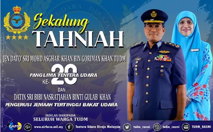 General Dato' Sri Mohd Asghar Khan Appointed as the 20th RMAF Chief of ...